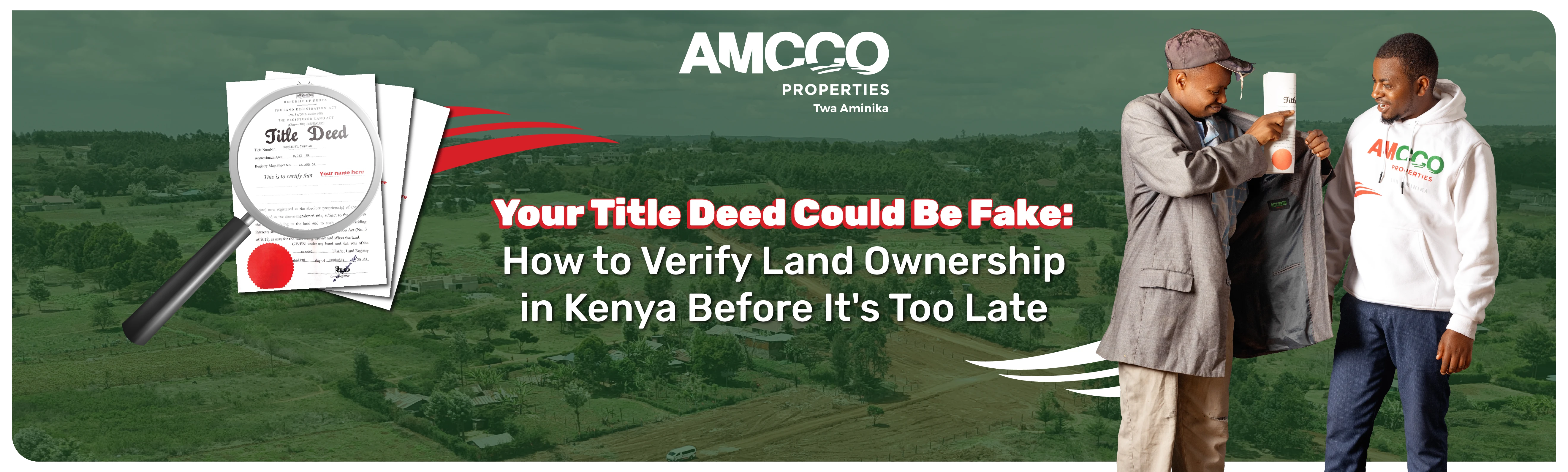 Fake Titles Kenya: How To Verify Land Ownership 2026 Guide - Amcco ...